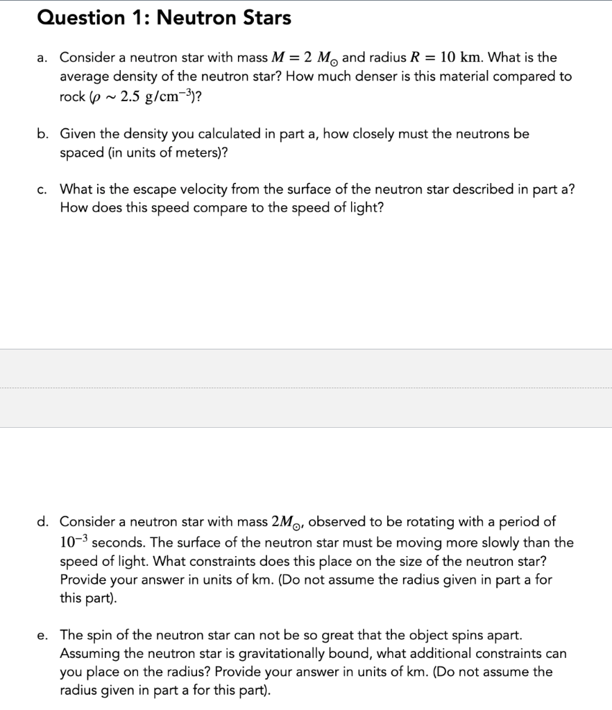 Solved Question 1: Neutron Stars a. Consider a neutron star | Chegg.com