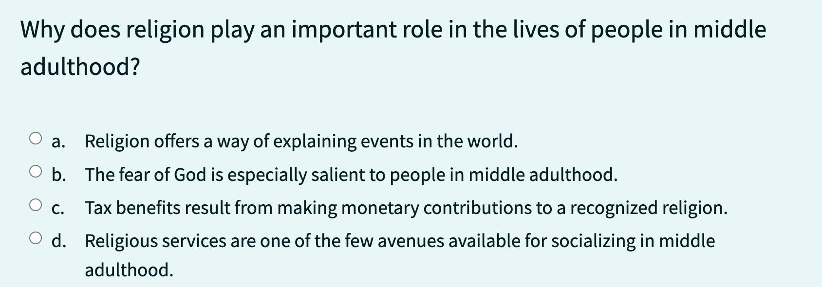 Solved Why does religion play an important role in the lives | Chegg.com