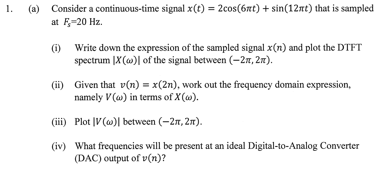 A Consider A Continuous Time Signal