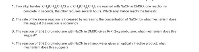 Solved 1. Two alkyl halides, CH, (CH2),CH,CI and | Chegg.com