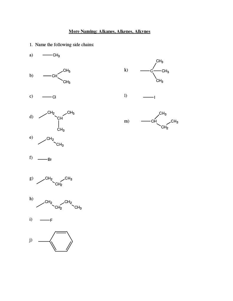 Solved More Naming: Alkanes, Alkenes, Alkynes 1. Name the | Chegg.com