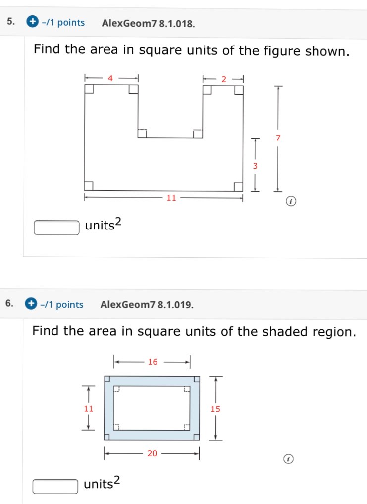 Solved -/1 points AlexGeom7 8.1.018. Find the area in square | Chegg.com