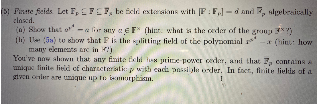 Solved (5) Finite fields. Let Fp C FCF be field extensions | Chegg.com