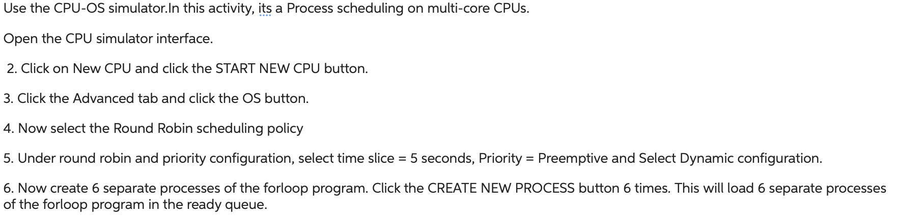 Solved Use The Cpu Os Simulatorin This Activity Its A 