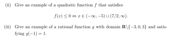Solved (ii) Give an example of a quadratic function f that | Chegg.com