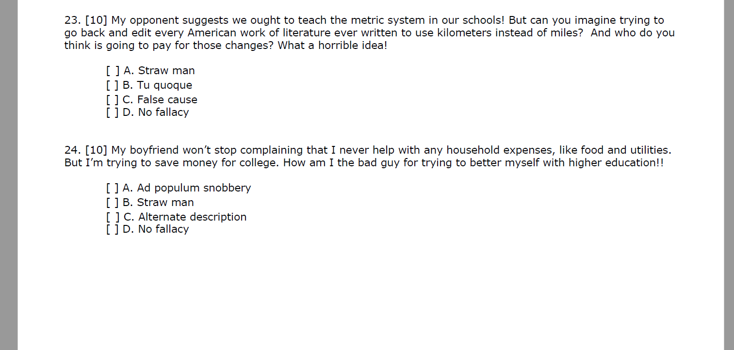 Solved 23. [10] My opponent suggests we ought to teach the | Chegg.com