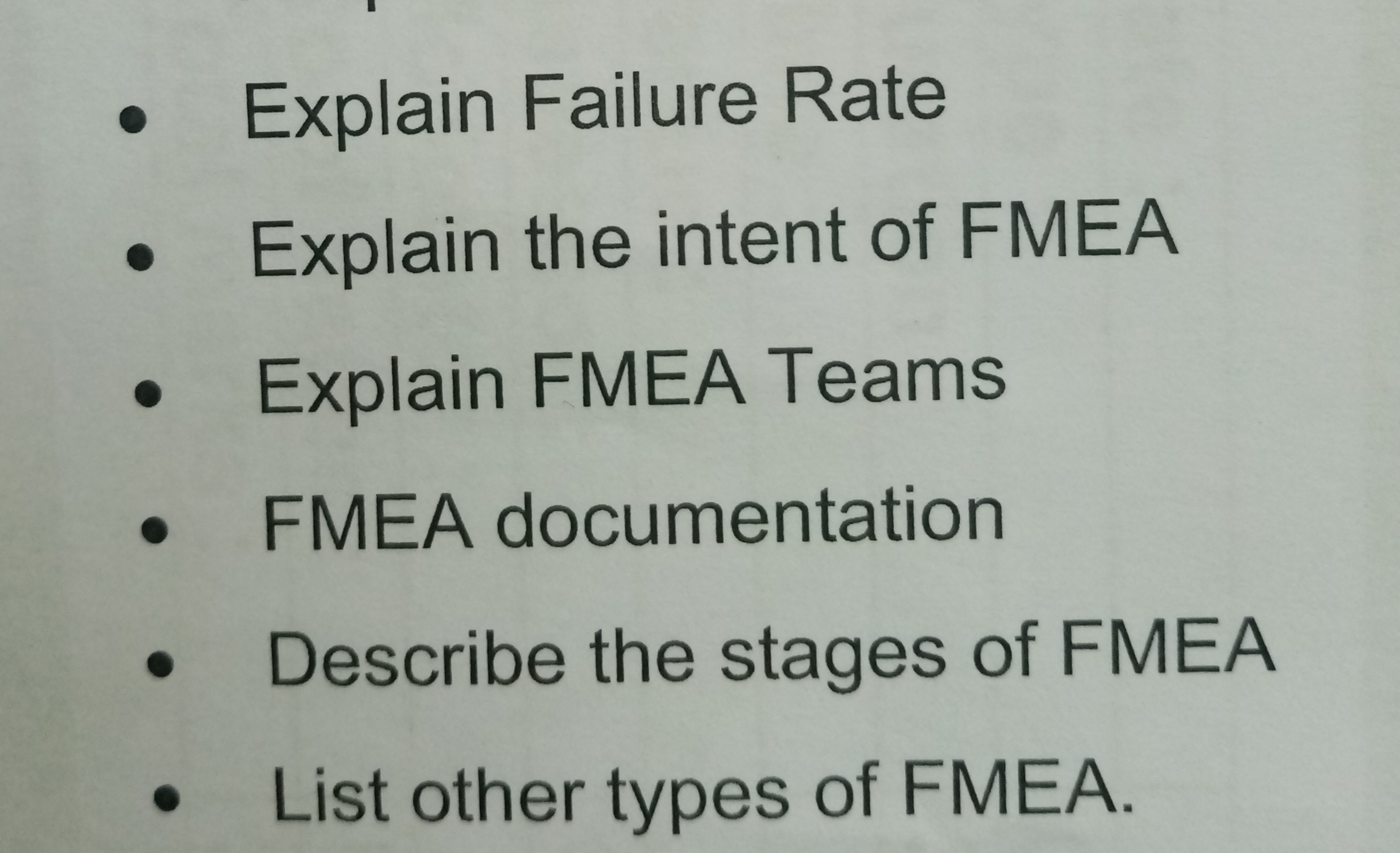 Solved Explain Failure RateExplain the intent of FMEAExplain | Chegg.com