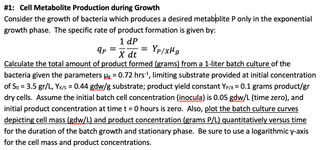 #1: Cell Metabolite Production during Growth Consider | Chegg.com