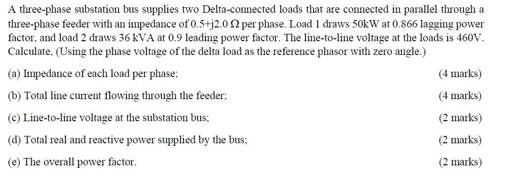 Solved A Three Phase Substation Bus Supplies Two