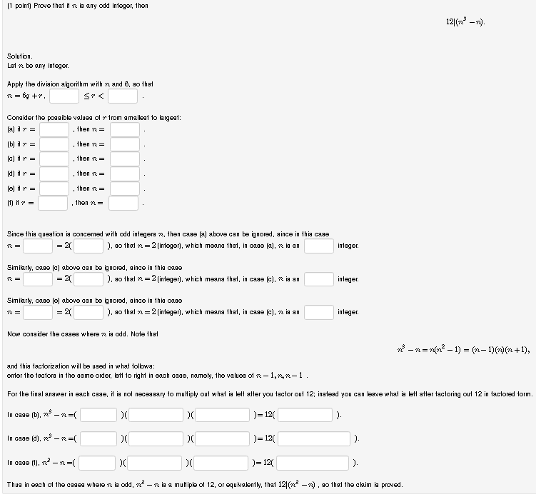 Solved (1 point) Prove that is in any odd integer, then | Chegg.com