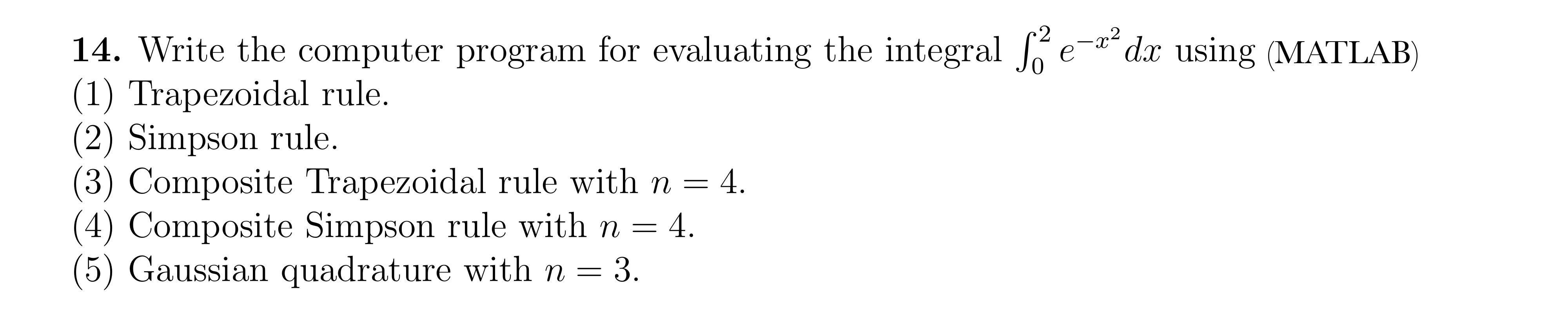 Solved 14. Write the computer program for evaluating the | Chegg.com
