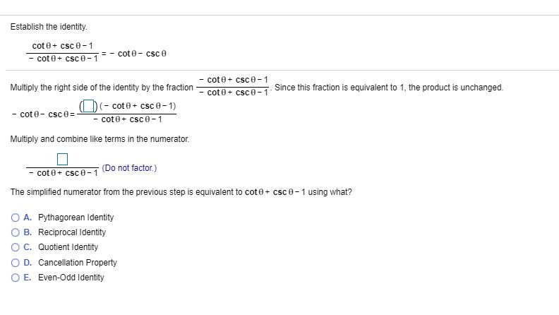 Solved Establish the identity cot + CSC 0-1 - cot + csc0-1 | Chegg.com