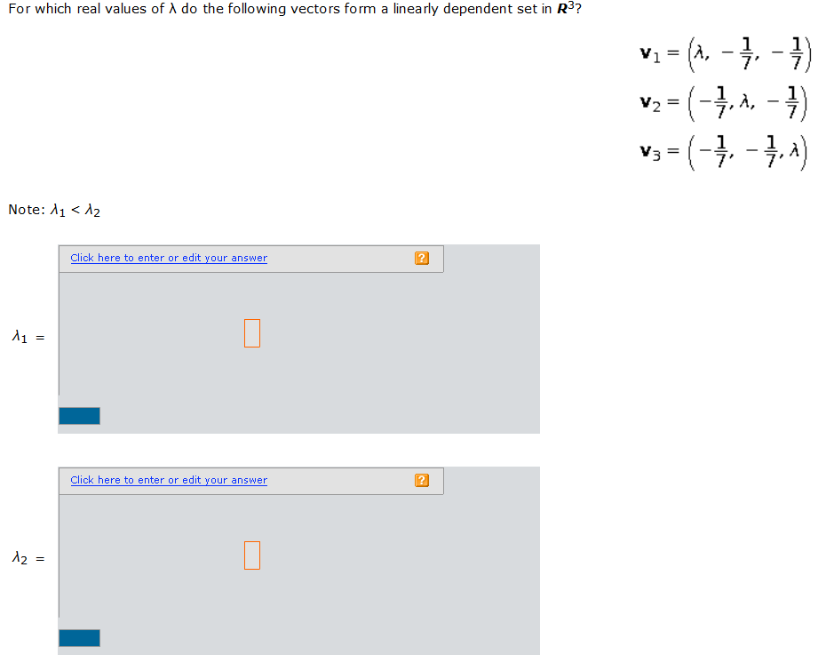 Solved For which real values of λ do the following vectors | Chegg.com