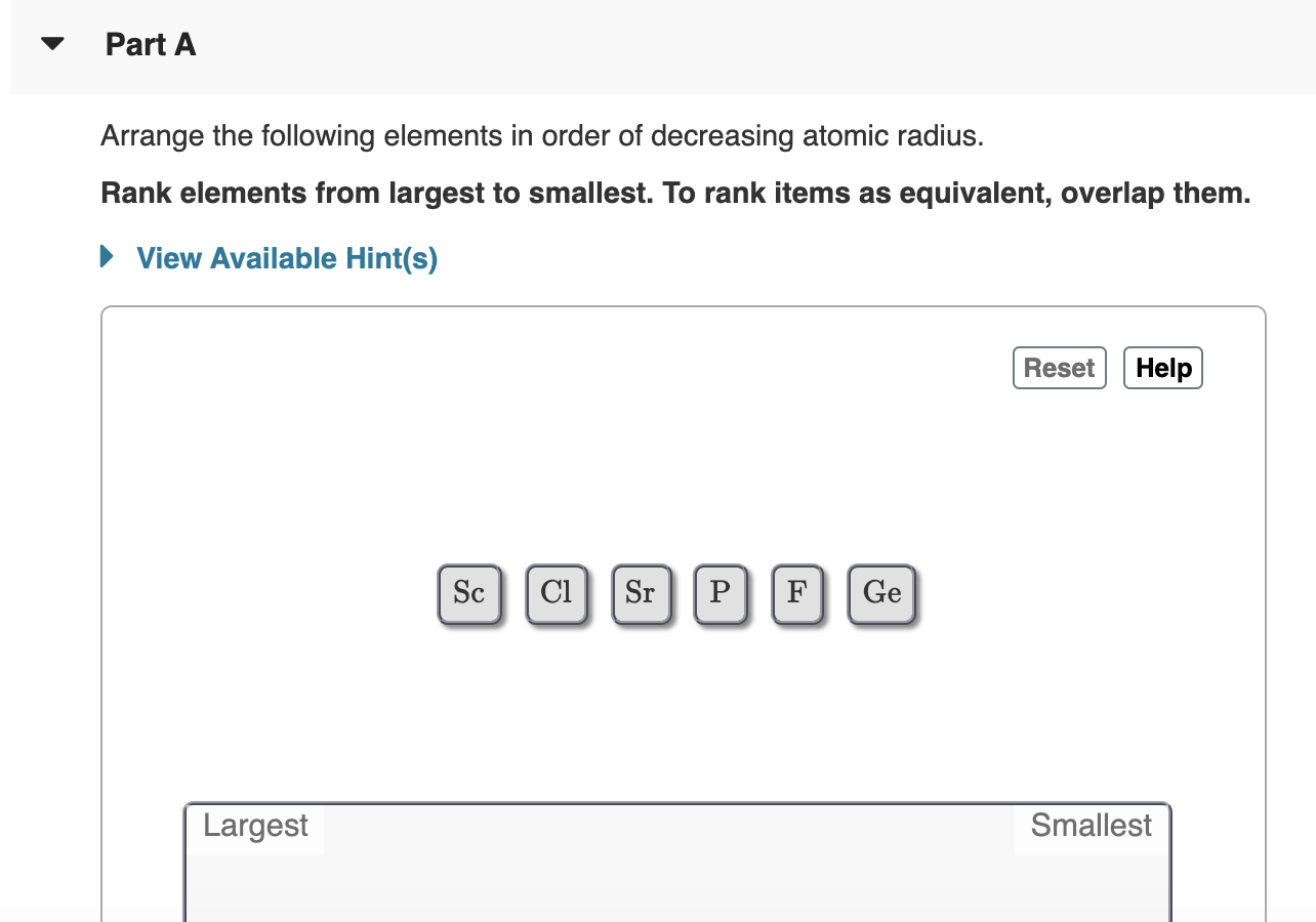 Solved Part A Arrange the following elements in order of | Chegg.com