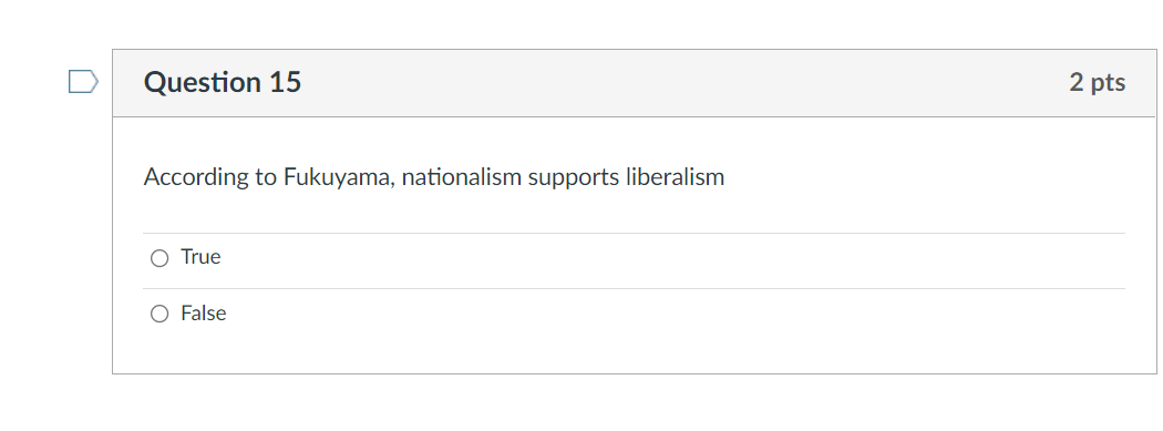 Solved Question 15 2 pts According to Fukuyama, nationalism | Chegg.com Solved Question 15 2 pts According to Fukuyama, nationalism | Chegg.com