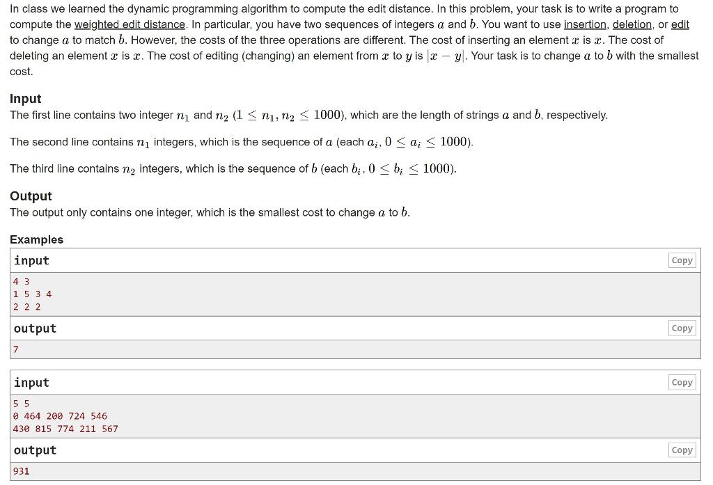 Solved In class we learned the dynamic programming algorithm | Chegg.com