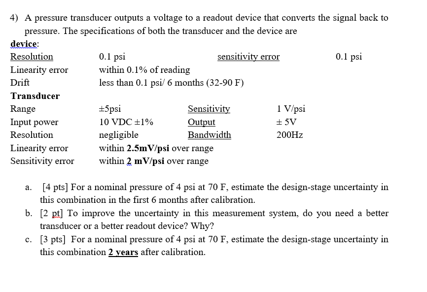 Solved 4) A pressure transducer outputs a voltage to a | Chegg.com