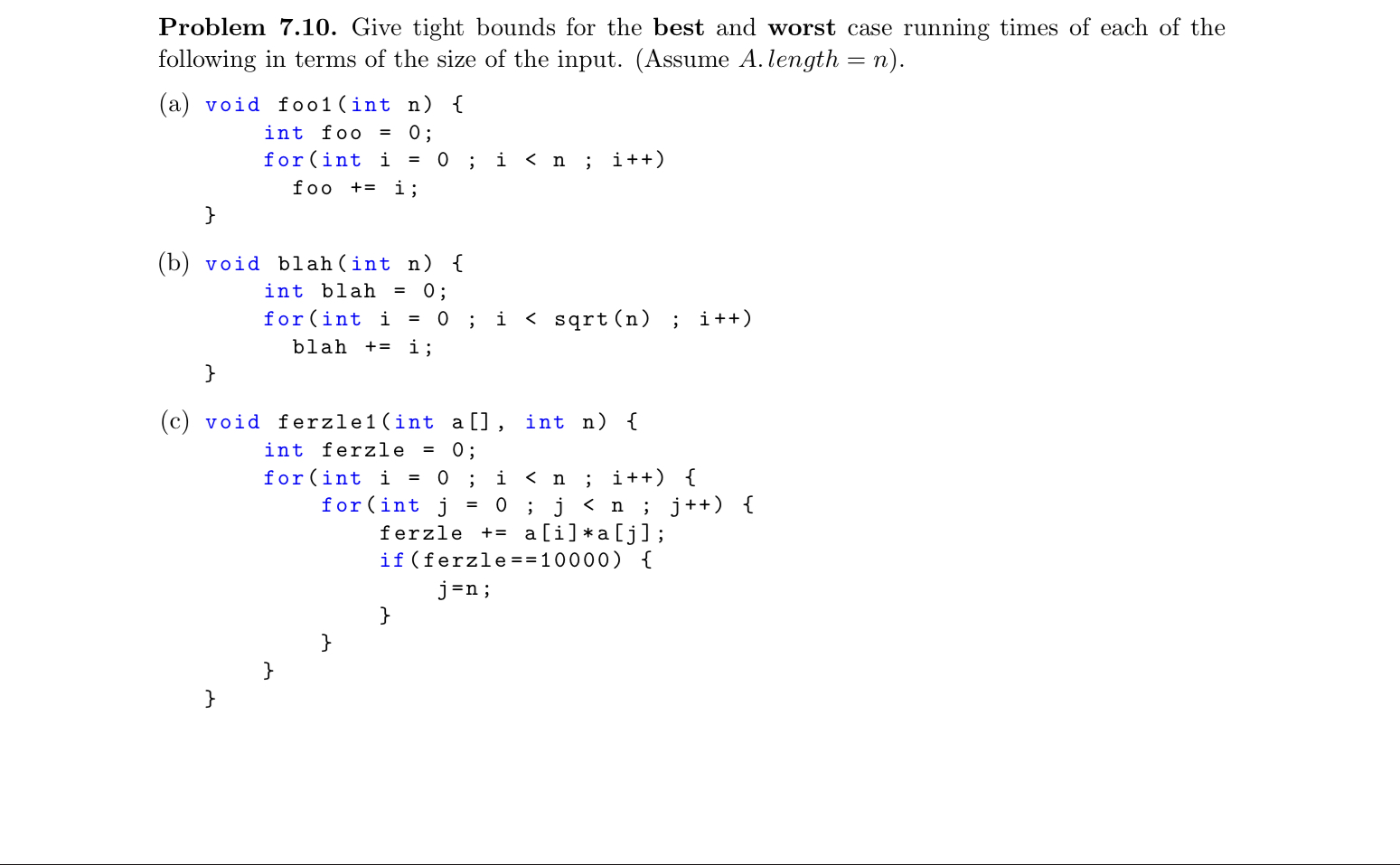 Solved Problem 7.10. Give tight bounds for the best and | Chegg.com