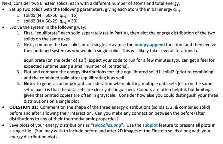Next, consider two Einstein solids, each with a | Chegg.com