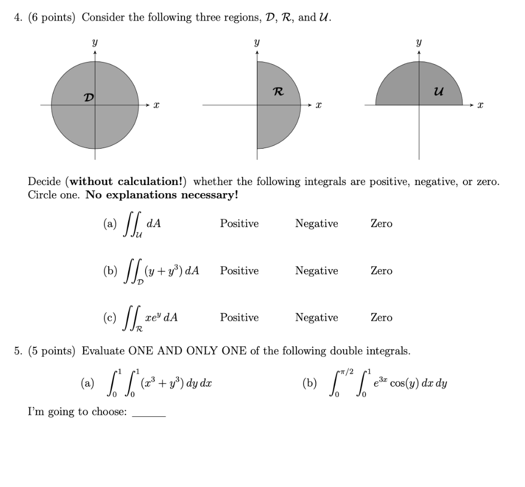 Solved 4. (6 points) Consider the following three regions, | Chegg.com