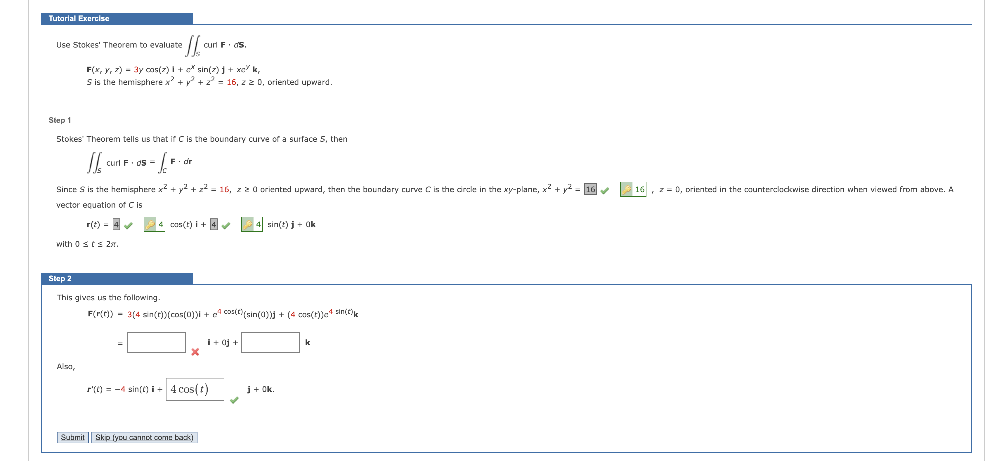 Solved Tutorial Exercise Use Stokes' Theorem to evaluate | Chegg.com Solved Tutorial Exercise Use Stokes' Theorem to evaluate | Chegg.com