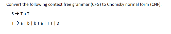 Solved Convert the following context free grammar (CFG) to | Chegg.com