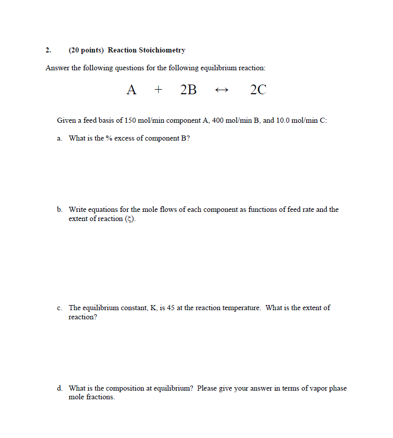 Solved 2. (20 points) Reaction Stoichiometry Answer the | Chegg.com