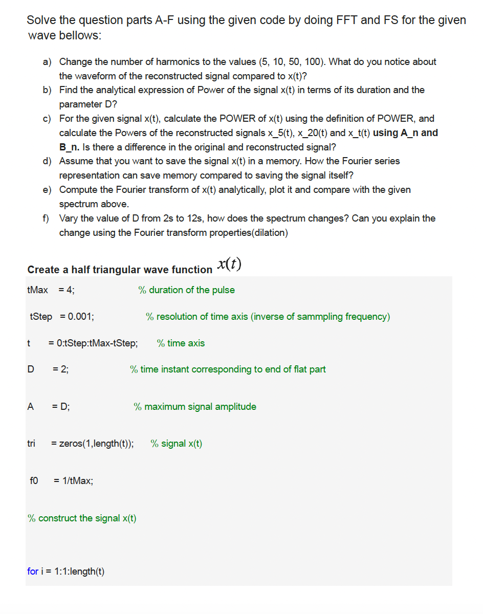 Solved Solve the question parts A−F using the given code by | Chegg.com