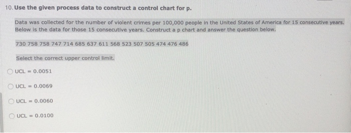 Solved 10 Use The Given Process Data To Construct A Control 