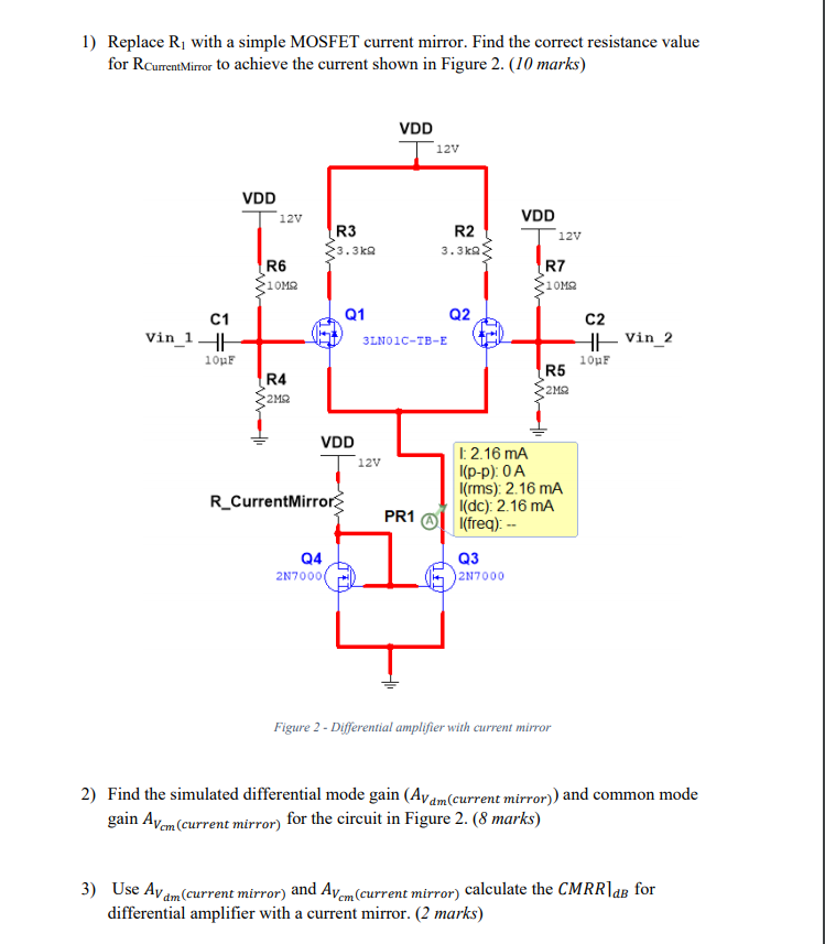 Solved 1) Simulate the differential amplifier in Figure 1 | Chegg.com