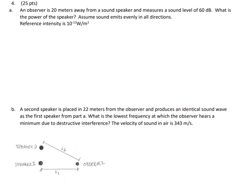 Solved 4. a. (25 pts) An observer is 20 meters away from a | Chegg.com