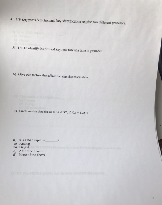 Solved 4) T/F Key press detection and key identification | Chegg.com