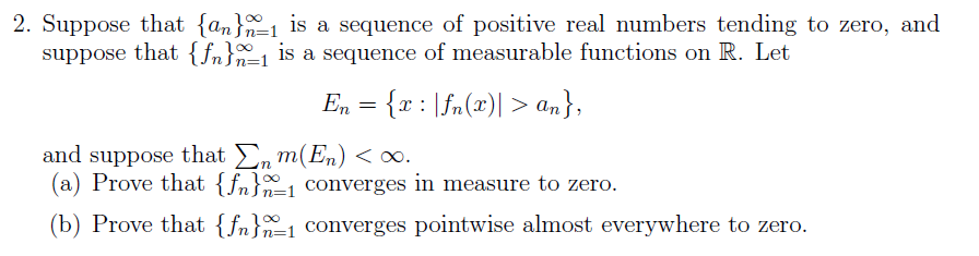 Solved 2. Suppose that {an}n=1∞ is a sequence of positive | Chegg.com