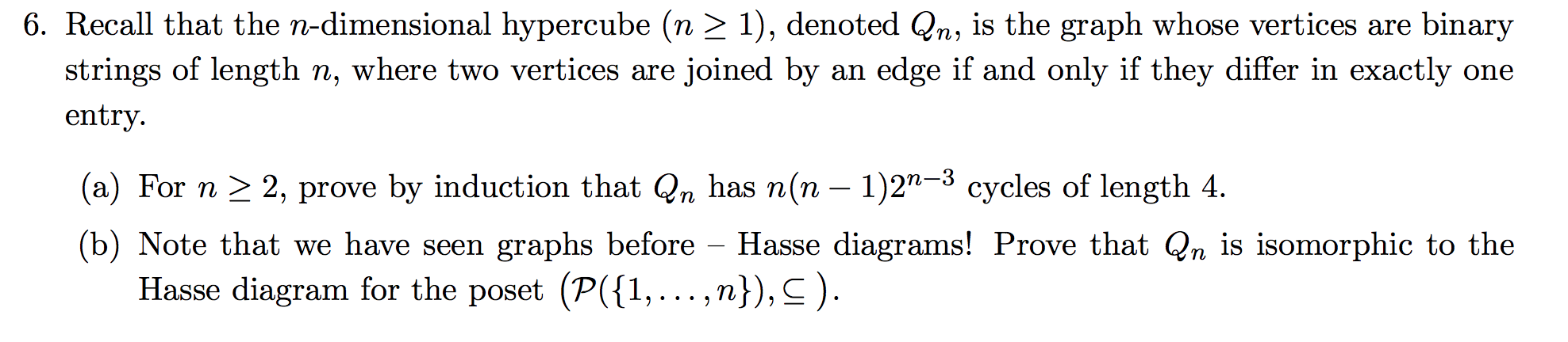 Solved 6. Recall that the n-dimensional hypercube (n > 1), | Chegg.com