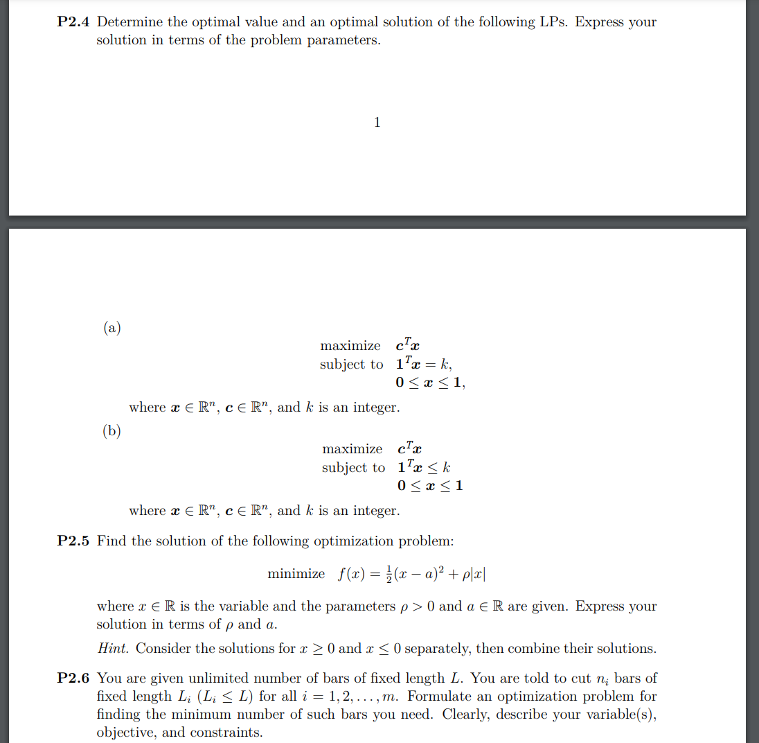 Solved P2.4 Determine the optimal value and an optimal | Chegg.com