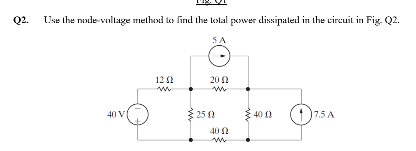 Solved Q2. Use the node-voltage method to find the total | Chegg.com