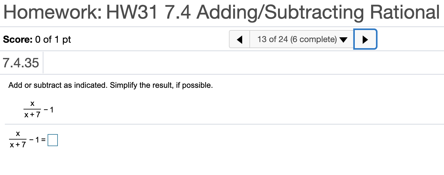 Solved Homework: HW31 7.4 Adding/Subtracting Rational Score: | Chegg.com