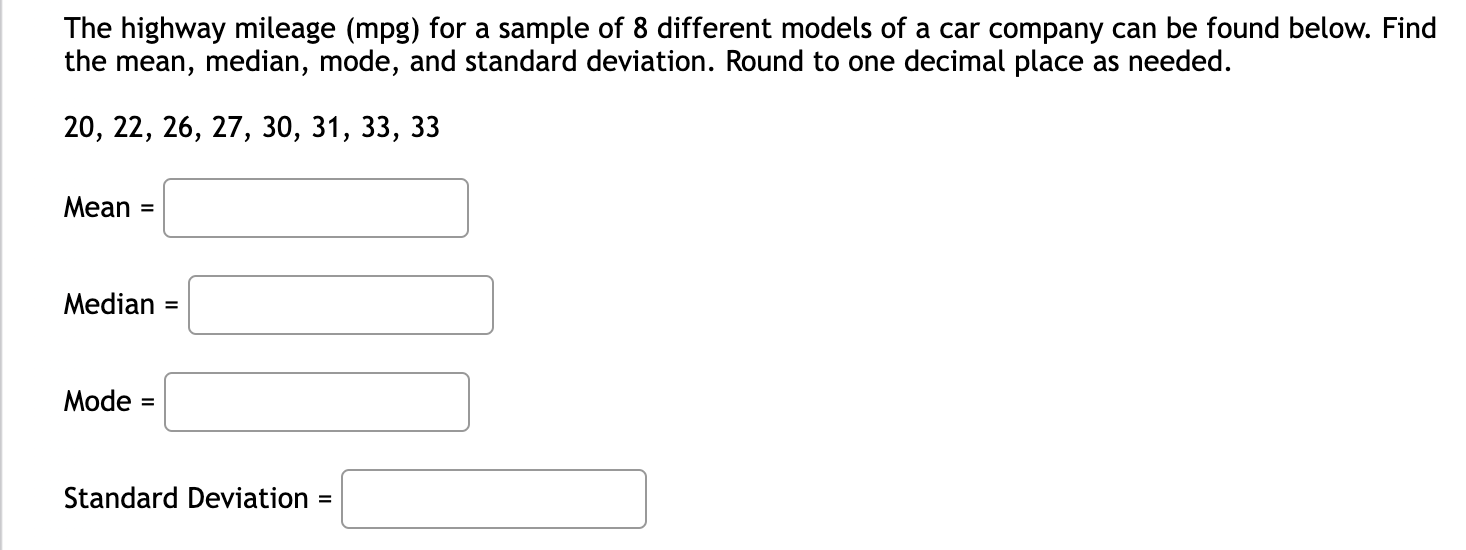 Solved The highway mileage (mpg) for a sample of 8 different | Chegg.com