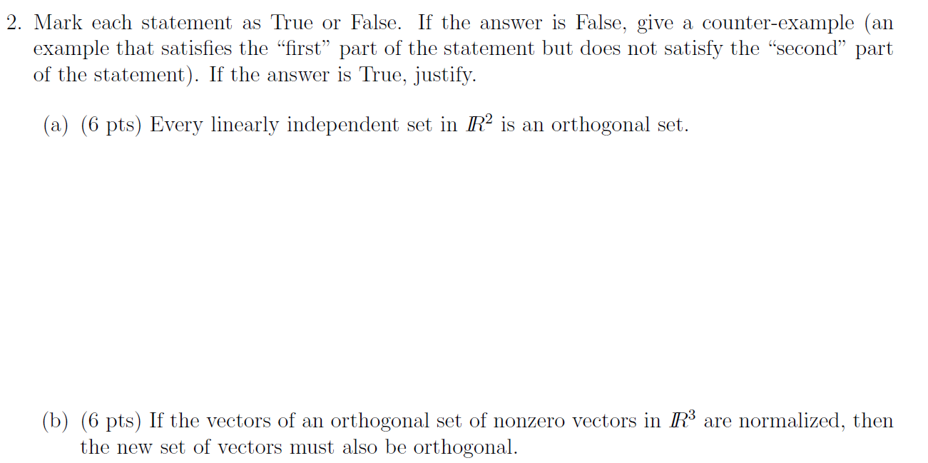 Solved Mark each statement as True or False. If the answer | Chegg.com
