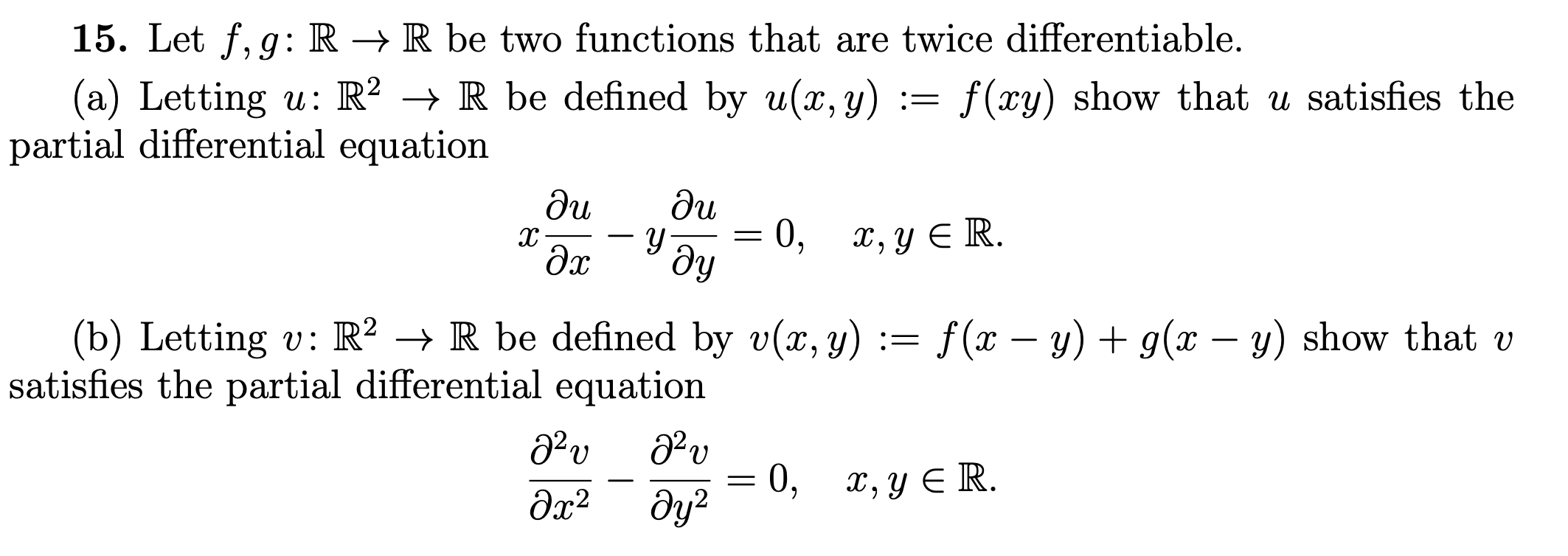 Solved = 15. Let f,g: R + R be two functions that are twice | Chegg.com
