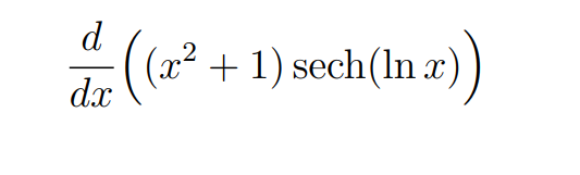 Solved ddx((x2+1)sech(lnx)) | Chegg.com