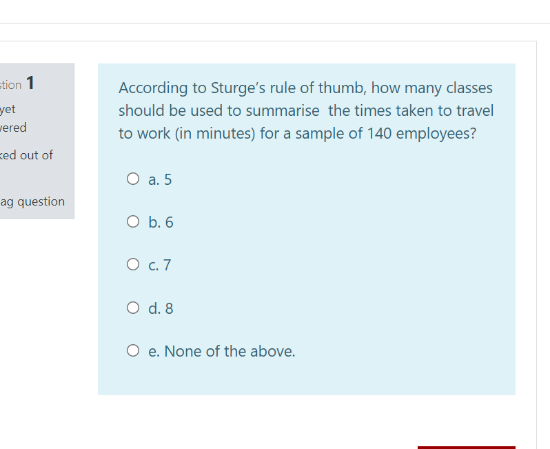 Solved stion 1 yet wered According to Sturge's rule of | Chegg.com