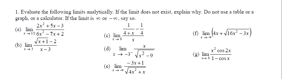 Solved 1. Evaluate the following limits analytically. If the | Chegg.com