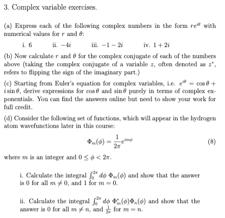 Solved 3. Complex variable exercises. (a) Express each of | Chegg.com