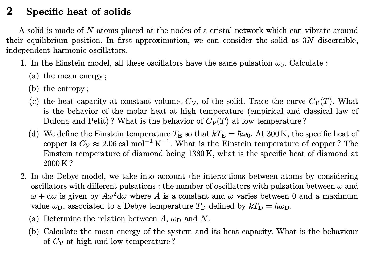 Solved Specific heat of solids A solid is made of N atoms | Chegg.com
