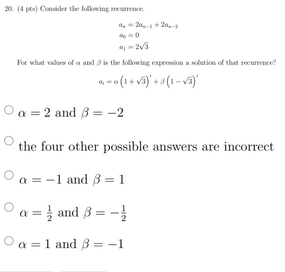 Solved 20. (4 pts) Consider the following recurrence. an = | Chegg.com