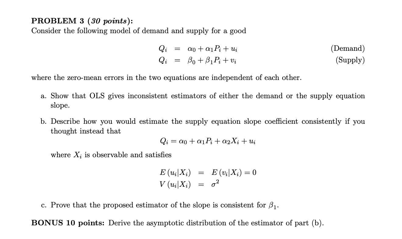 PROBLEM 3 (30 ﻿points):Consider the following model | Chegg.com