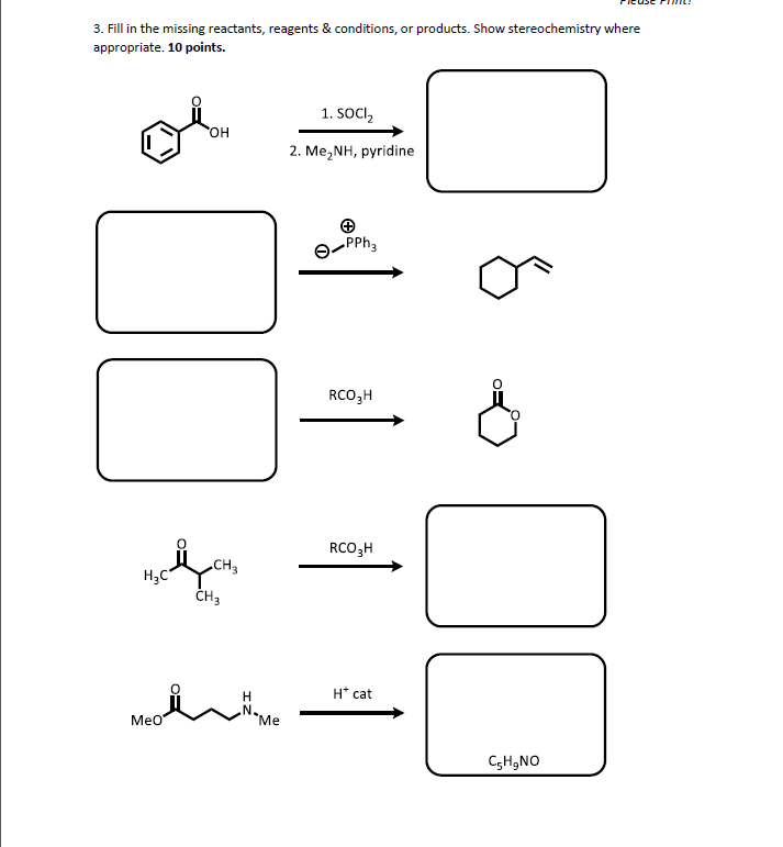 Solved 3. Fill in the missing reactants, reagents & | Chegg.com