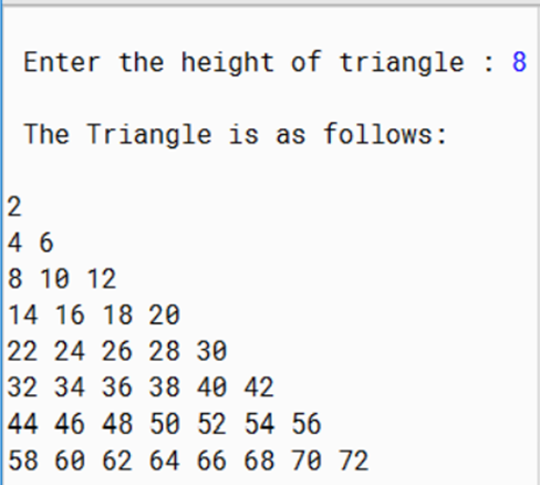 Solved Enter the height of triangle : 8 The Triangle is as | Chegg.com