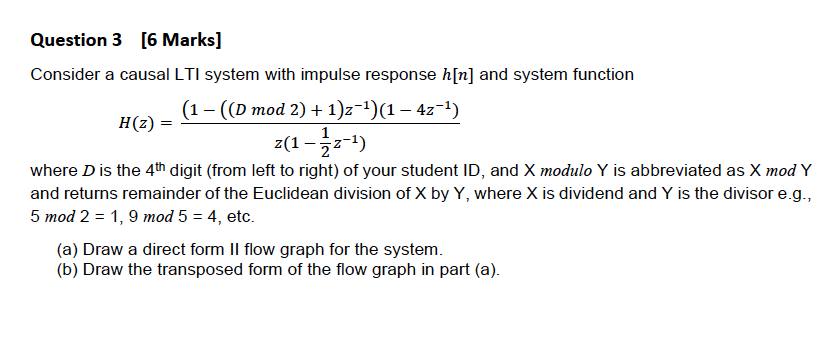 Solved Consider a causal LTI system with impulse response | Chegg.com